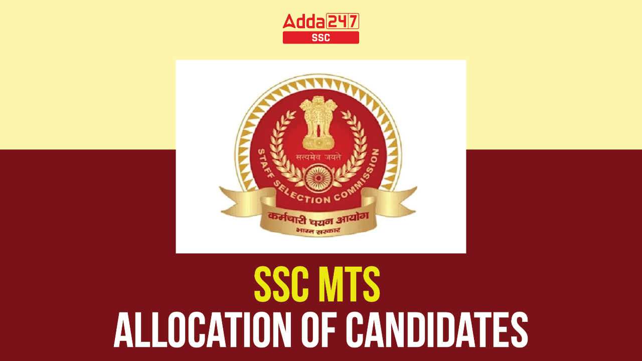 SSC MTS 2023 Allocation of Candidates, Region Wise PDF