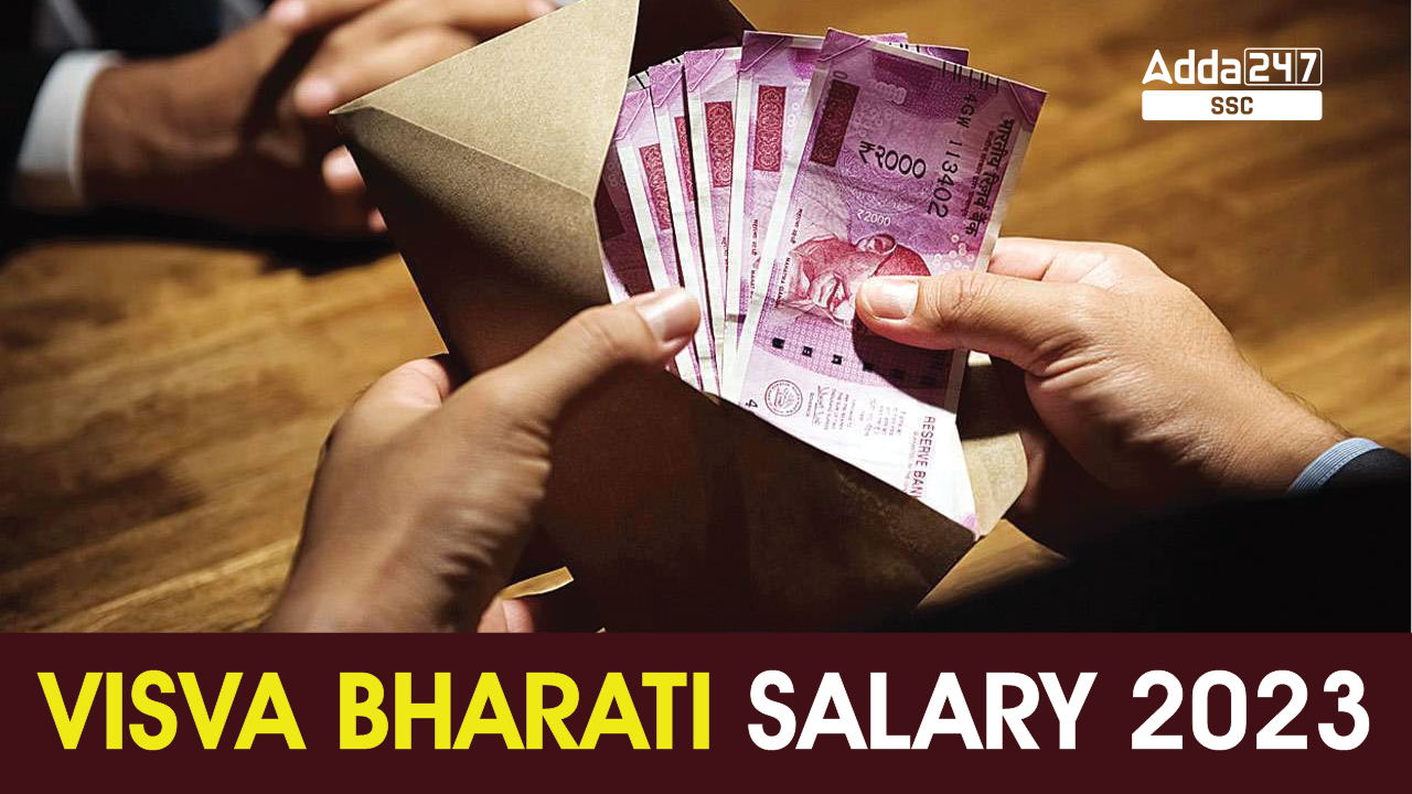 Visva Bharati Salary 2023 Post Wise Salary And Benefits Visva Bharati Salary 2023 Post Wise Salary And Benefits