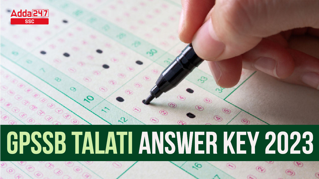 GPSSB Talati Answer Key 2023 Out, OMR Sheet Download PDF