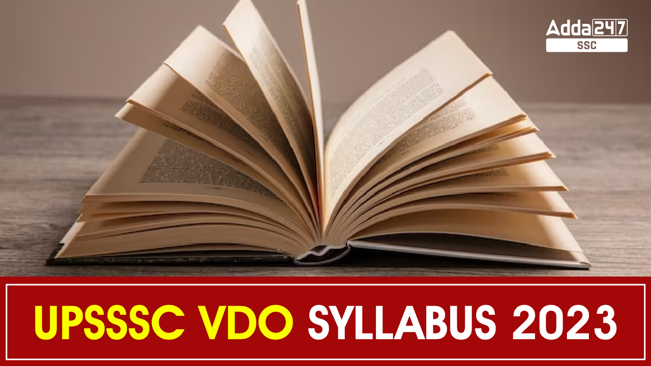 UPSSSC VDO Syllabus 2023, Exam Pattern and Syllabus PDF - Sarkari ... UPSSSC VDO Syllabus 2023, Exam Pattern and Syllabus PDF - Sarkari ...