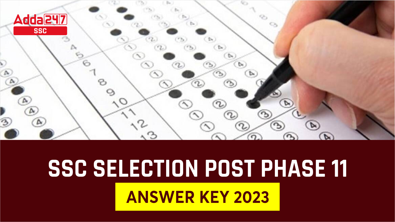 SSC Selection Post Phase 11 Answer key 2023, Raise Objection