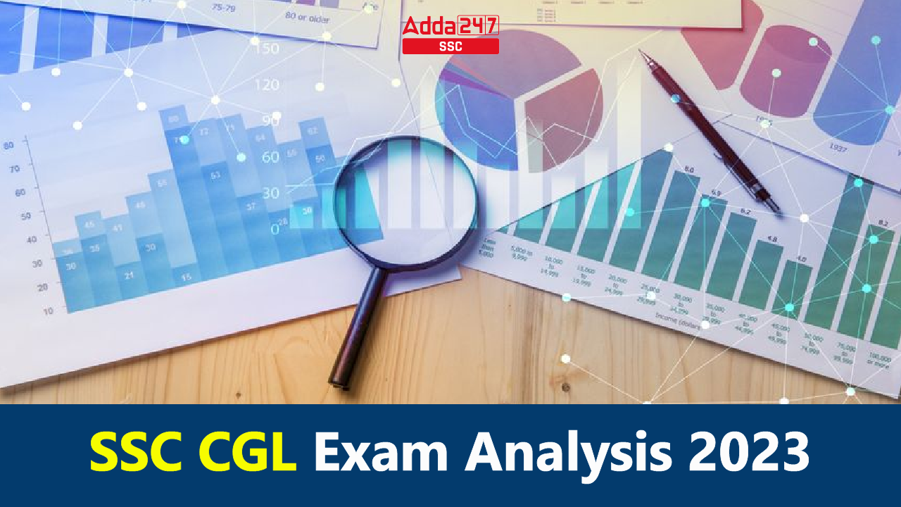 SSC CGL Exam Analysis 14th July 2023, All Shifts Exam Overview