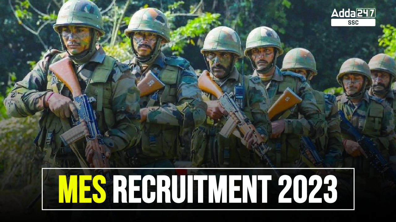 MES Recruitment 2023, Apply for 41822 Vacancies in MES