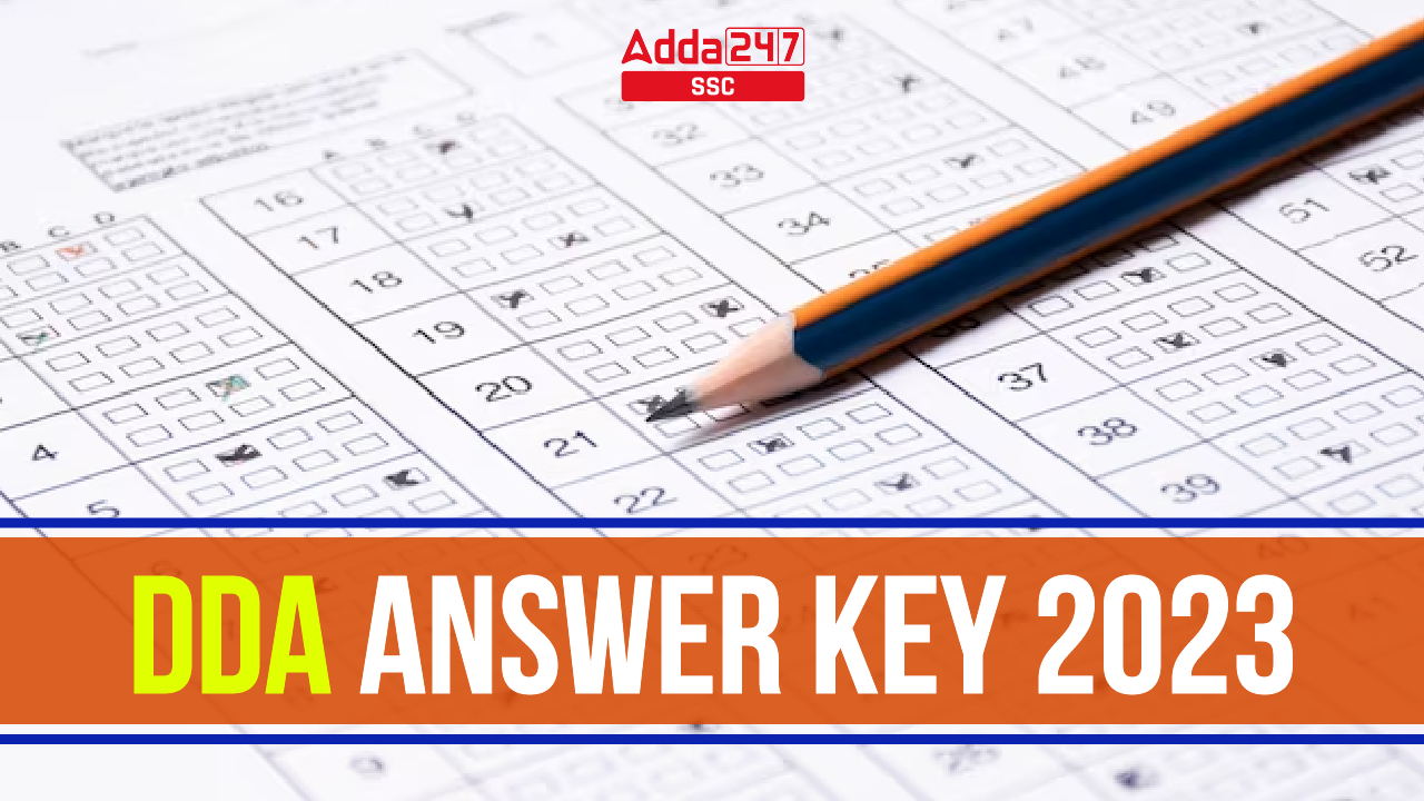 DDA JE Answer Key 2023 Out, Download Response Sheet PDF
