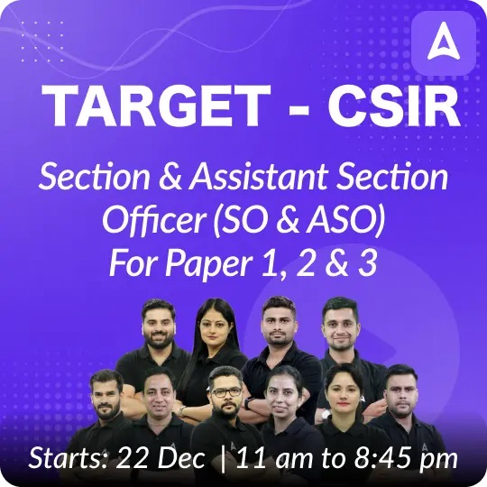 CSIR SO ASO Exam Date 2024 Out, Exam Schedule for 444 Posts