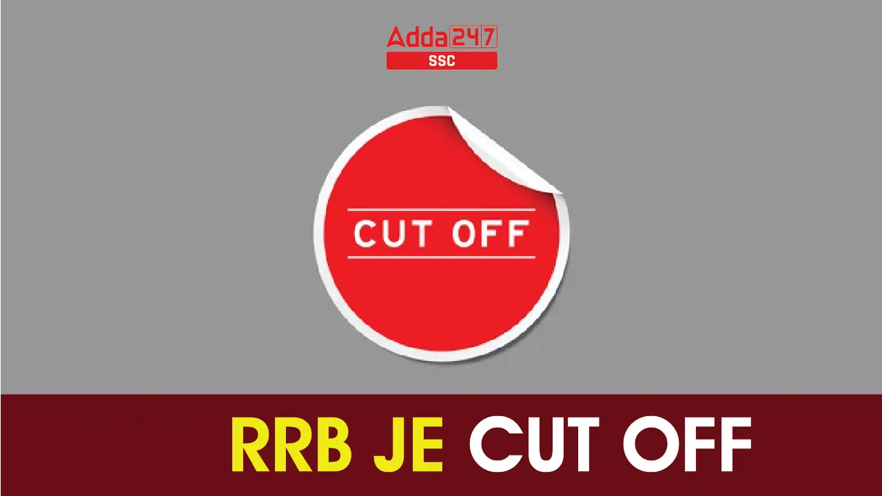 RRB JE Cut-Off 2024