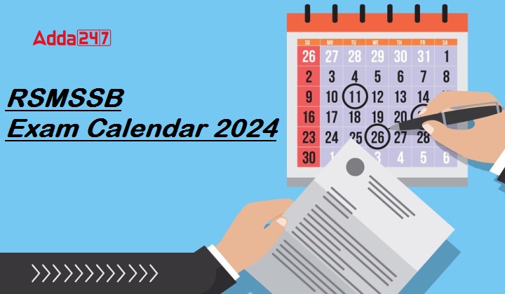 RSMSSB Exam Calendar 2024 Out, Check Exam Dates