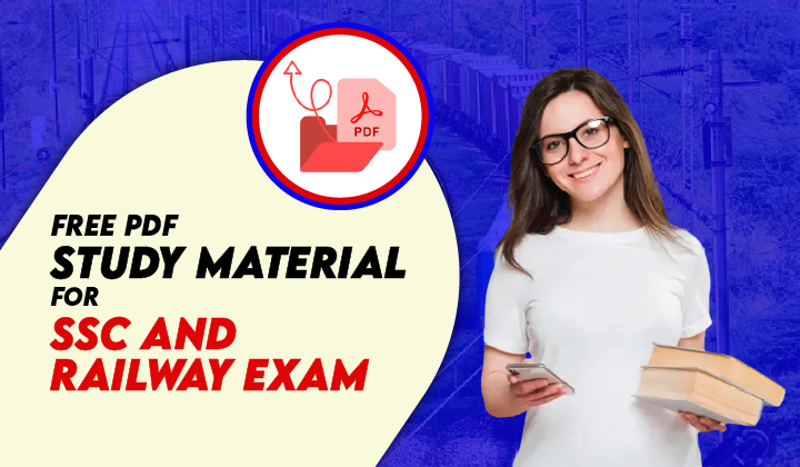 Free PDF Study Material For SSC and Railway Exam