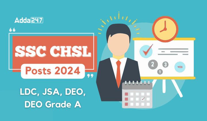SSC CHSL Posts List, Salary Structure, Career Growth