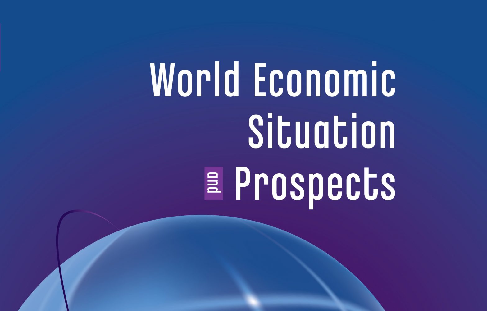 UN releases report "World Economic Situation and Prospects"