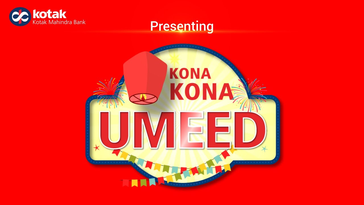 Kotak Mahindra Bank starts 'Kona Kona Umeed' Campaign