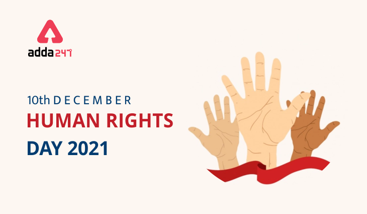 Human Rights Day : Human Rights Day 10 December 2021