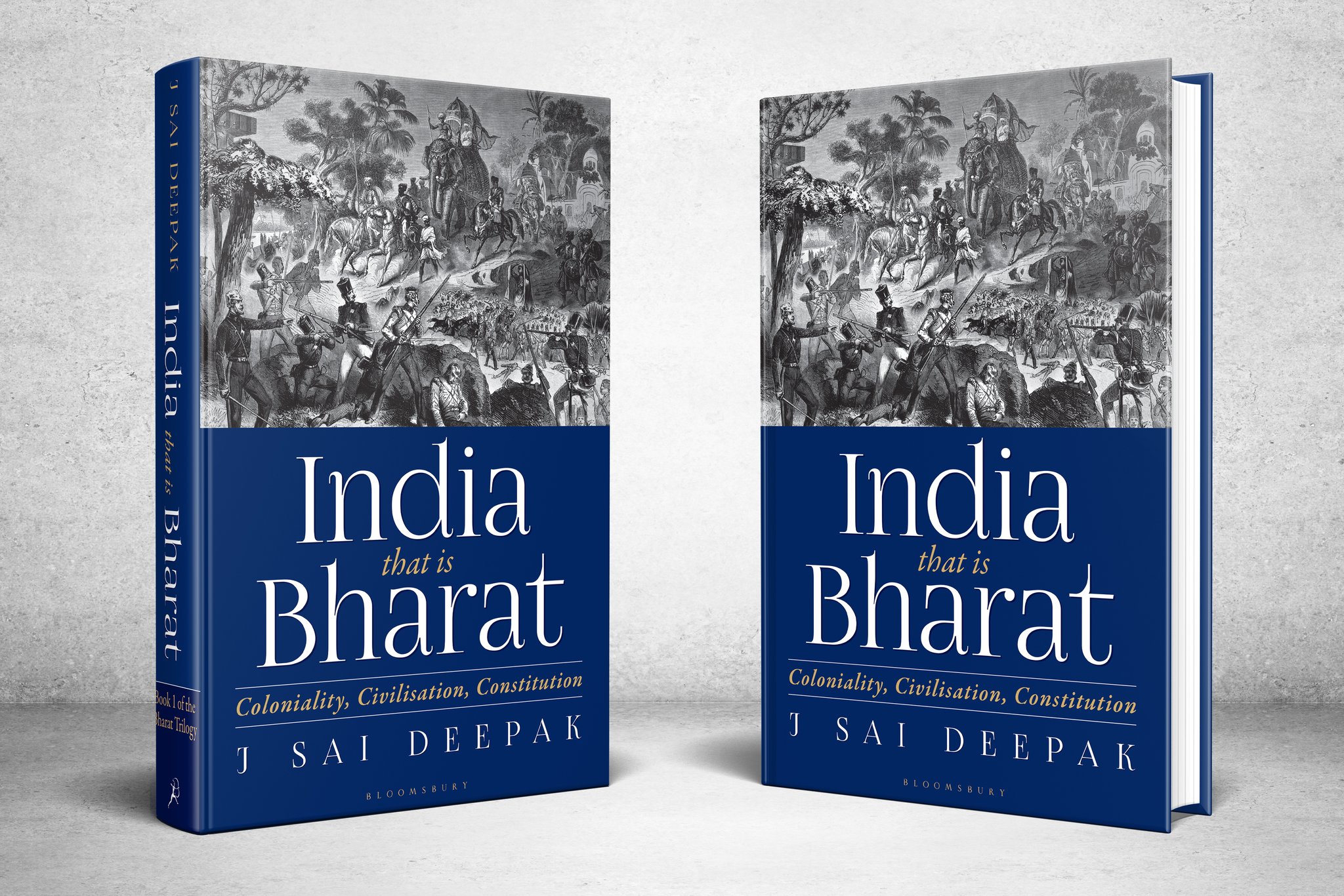 'India, That is Bharat: Coloniality, Civilisation, Constitution' authored by J Sai Deepak