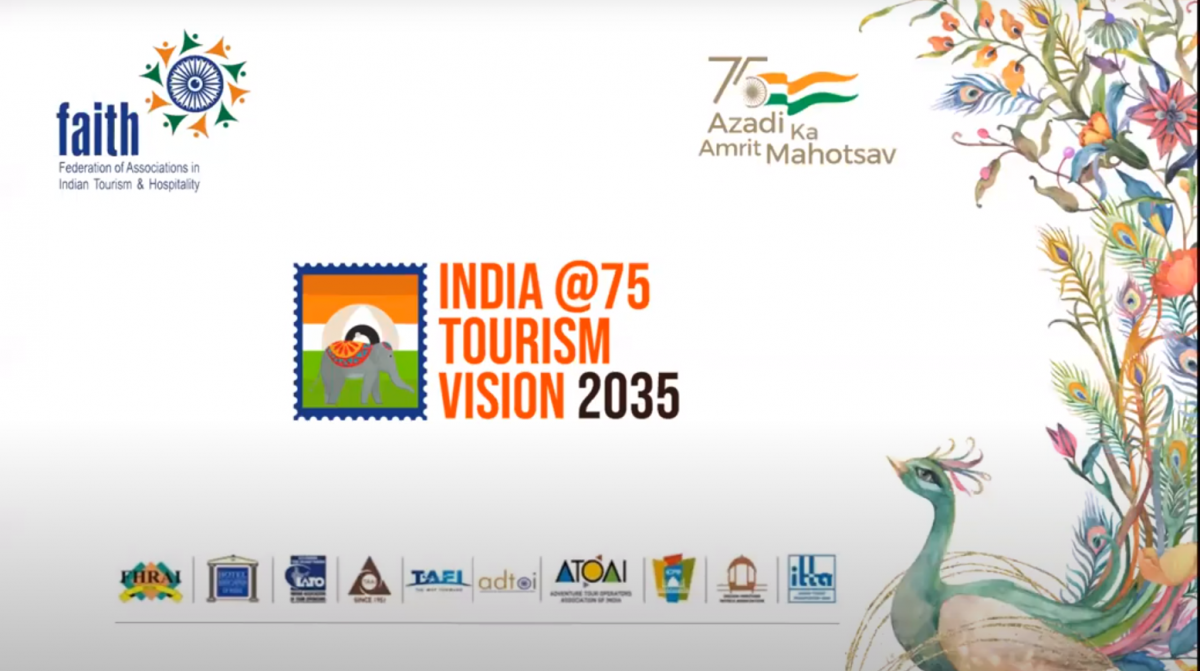FAITH: FAITH Releases India Tourism vision document 2035