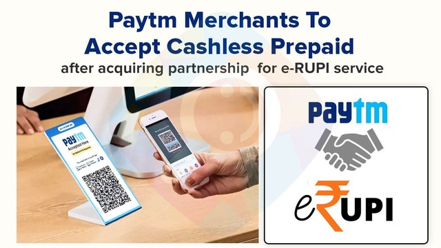 Paytm Payments Bank is now official acquiring partner for e-RUPI vouchers