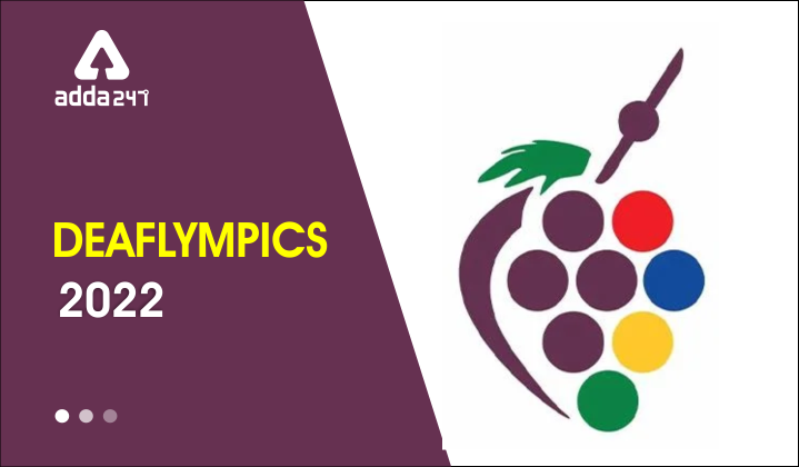 Deaflympics 2022- History and Highlights of 2022