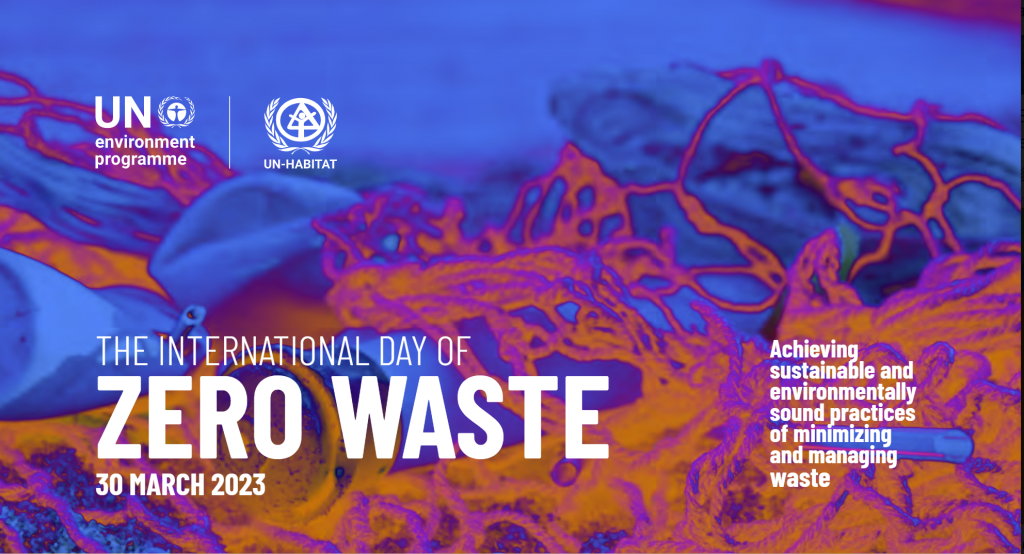 International Day of Zero Waste 2023 observed on 30 March