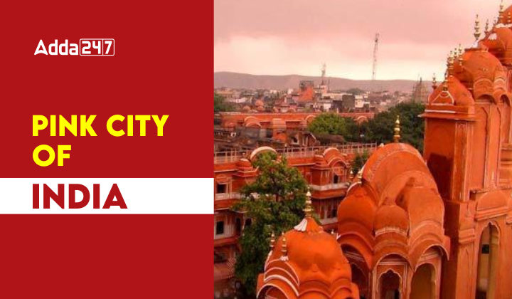 Pink City of India, Where is in Rajasthan?