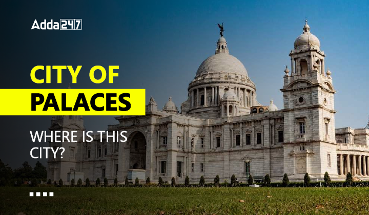 City of Palaces, Where is this City?