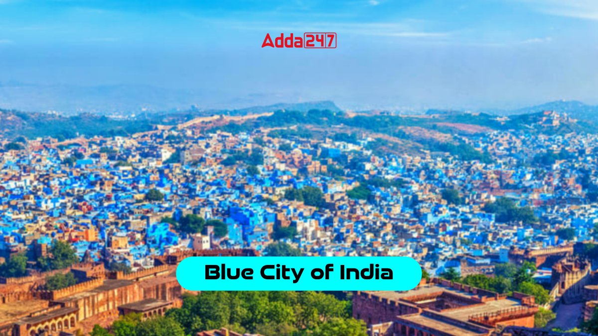Blue City of India, Know the City Name