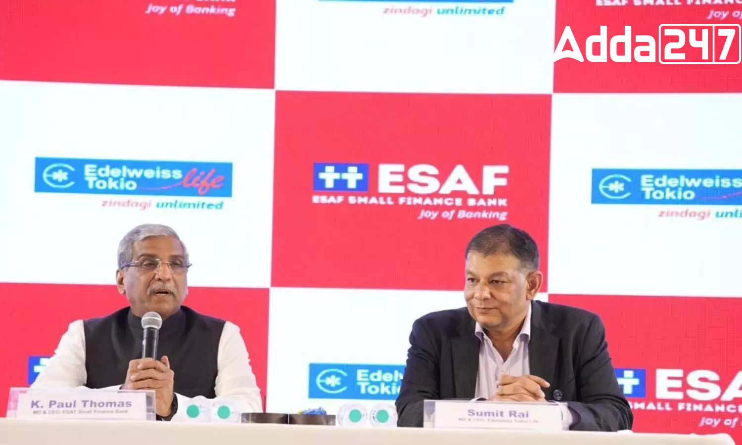 ESAF Small Finance Bank and Edelweiss Tokio Life Insurance Partner to ...