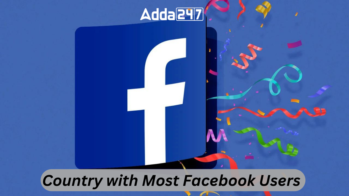 Country with Most Facebook Users in the World 2024, List of Top-10