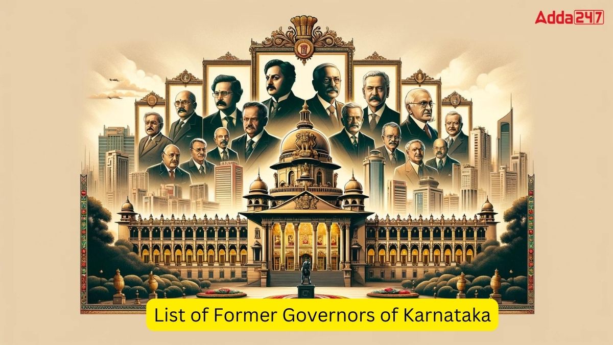 List of Former Governors of Karnataka (1956-2024)